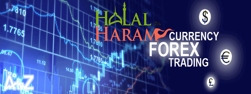 Either Forex Trading Is Halal Or Not—Check It - TheMagazineBlog.net